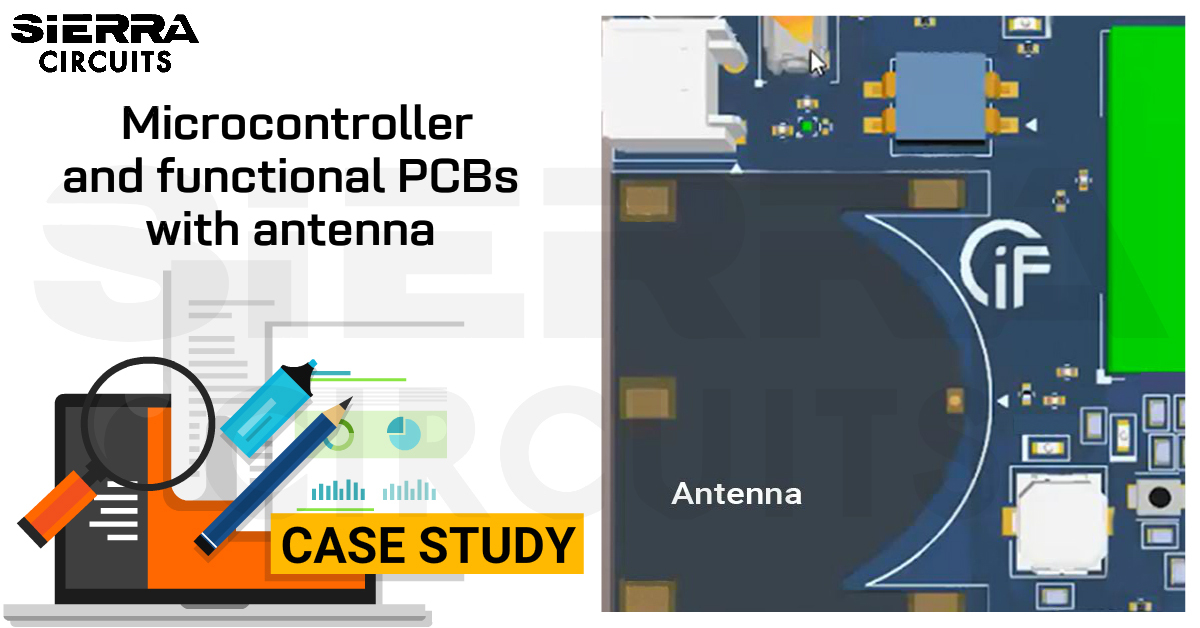 Microcontroller and Functional PCBs with Antennas | Sierra Circits