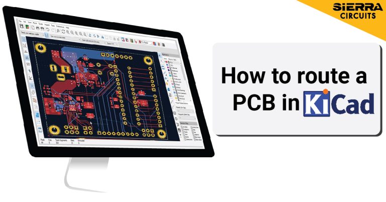 How to Route a PCB in KiCad | Sierra Circuits