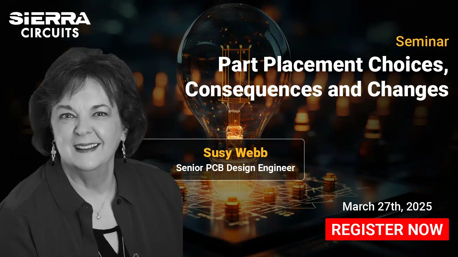 Seminar: PCB Part Placement Choices | Sierra Circuits